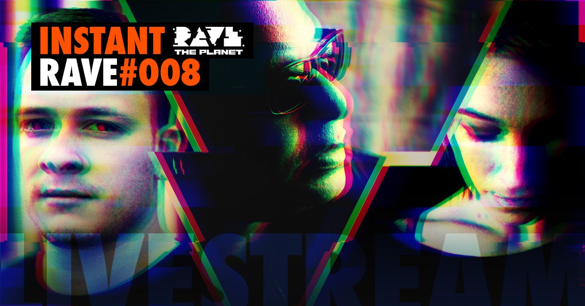 Instant Rave #008 w/ Alan Oldham, Eve Schwarz, Pascal Hetzel