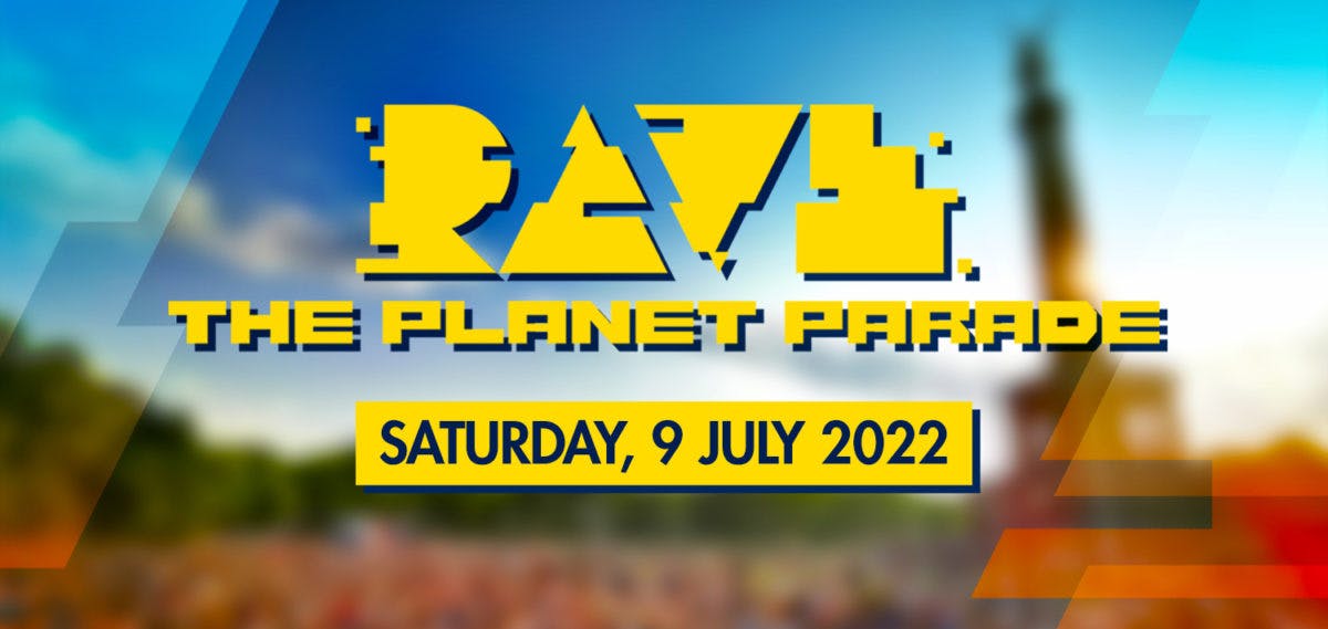 TOGETHER AGAIN: Review to the Rave The Planet Parade 2022