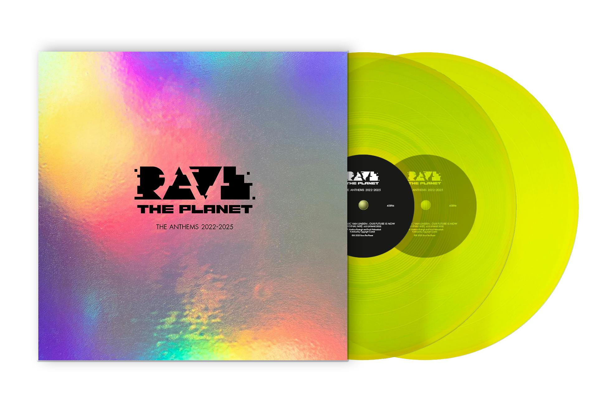 Limited Vinyl: Rave The Planet – The Anthems 2022–2025